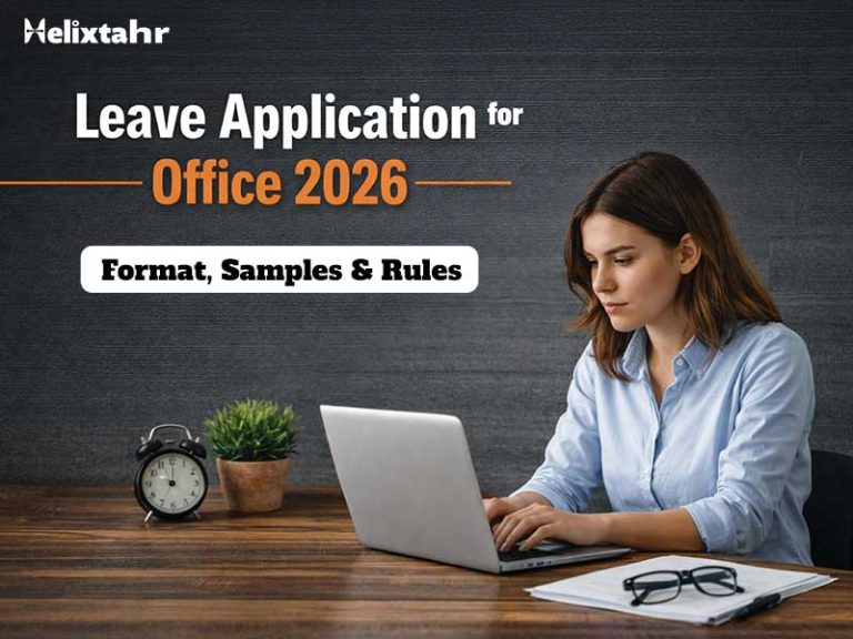 Leave Application for Office 2026 – Format, Samples & Rules - HelixtaHR